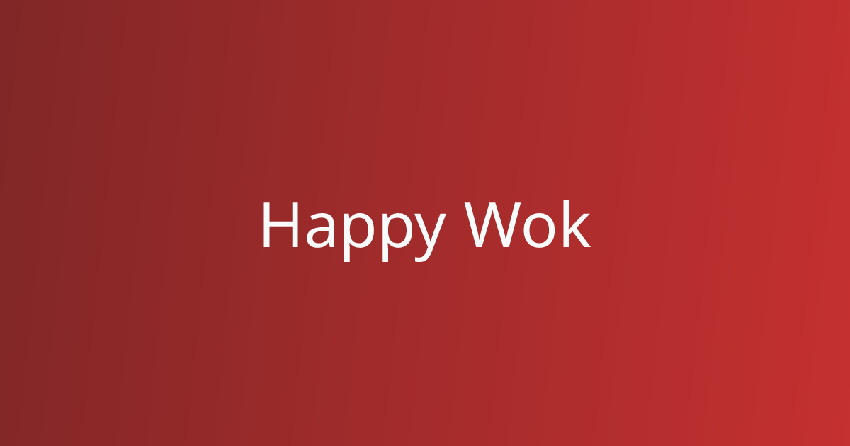 Best Chinese in Northport, NY | Happy Wok | Order Online